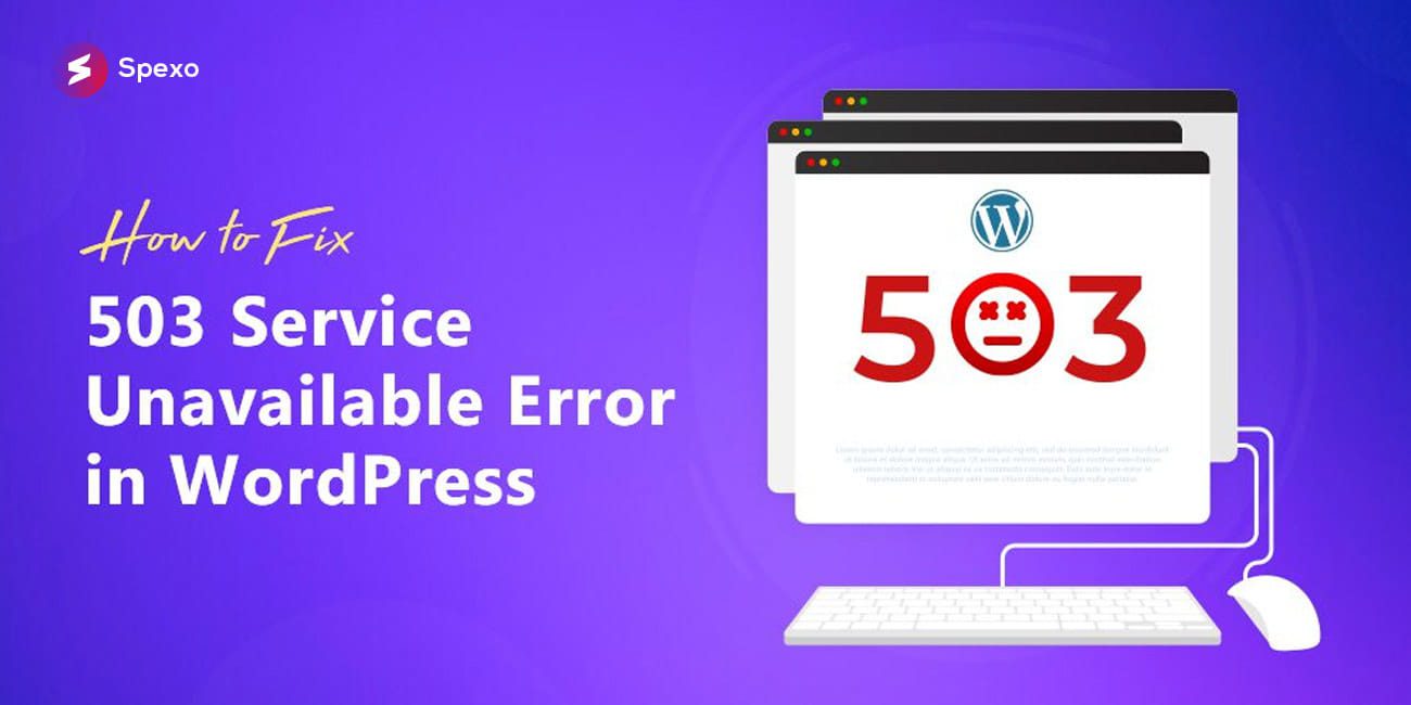 How To Fix 503 Service Unavailable Error In WordPress (2026 Guide)